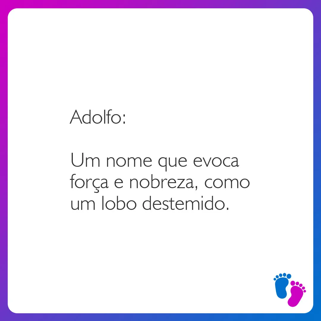 Adolfo | Significado, origem e curiosidades do nome