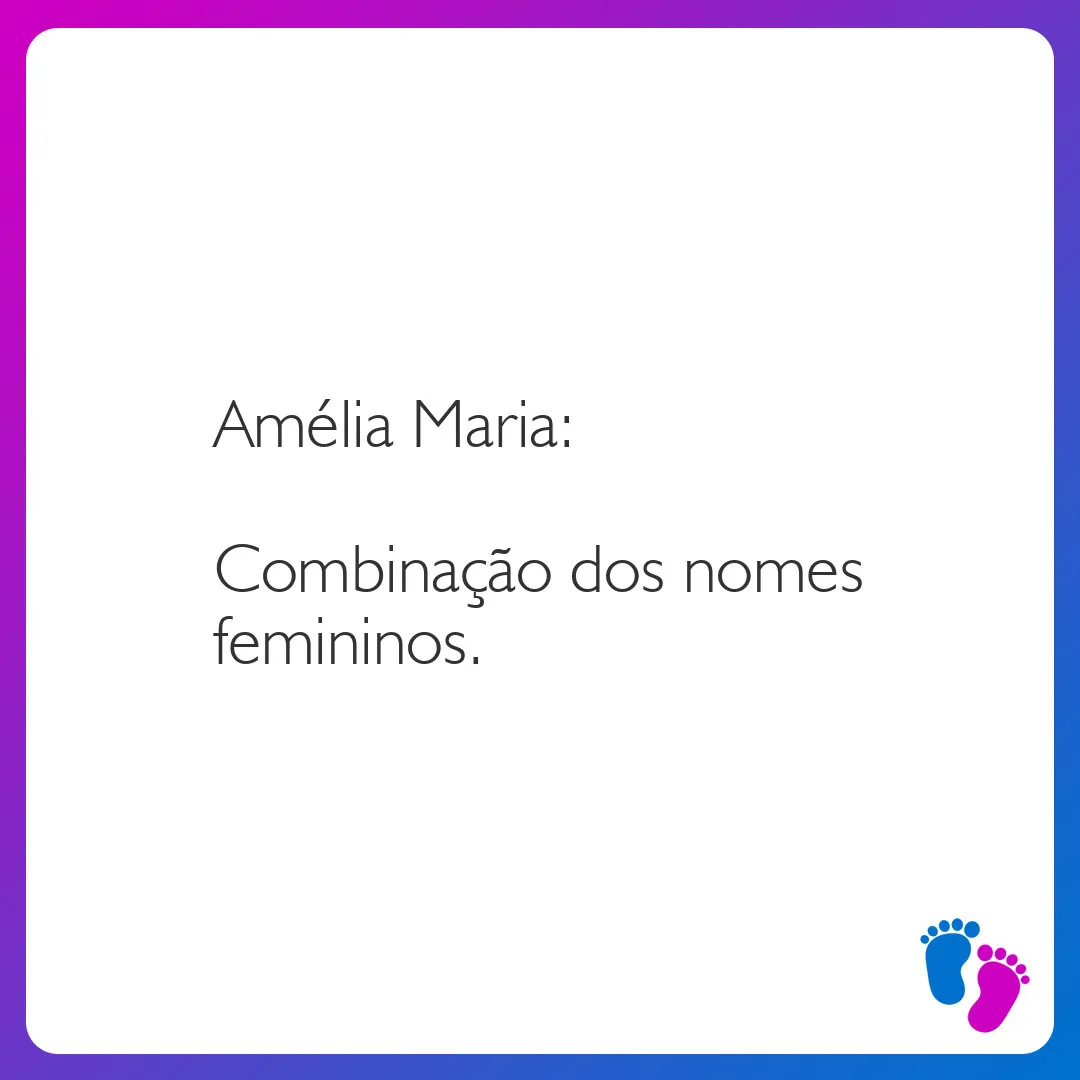 Amélia Maria | Significado, origem e curiosidades do nome