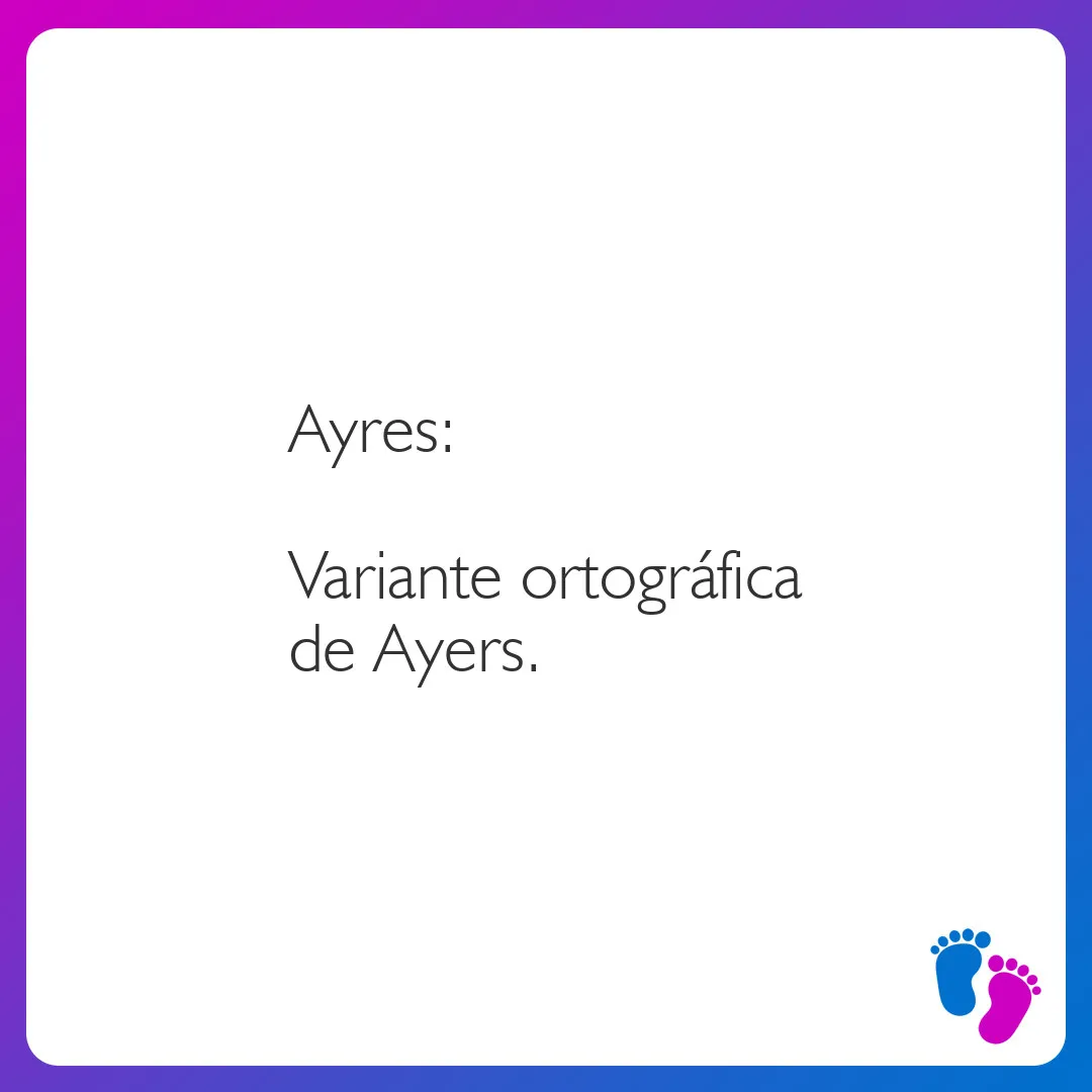 Ayres | Significado, origem e curiosidades do nome