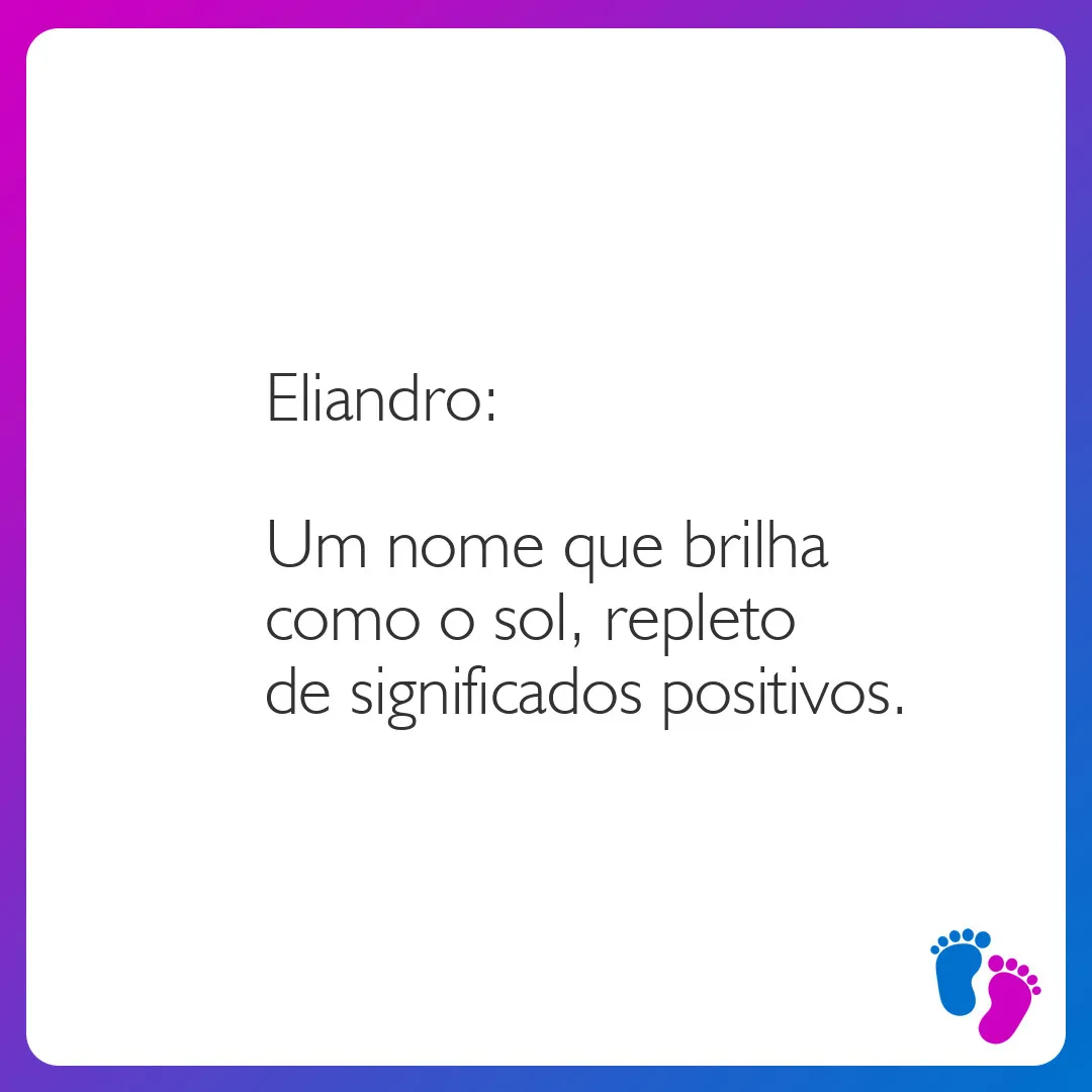 Eliandro | Significado, origem e curiosidades do nome