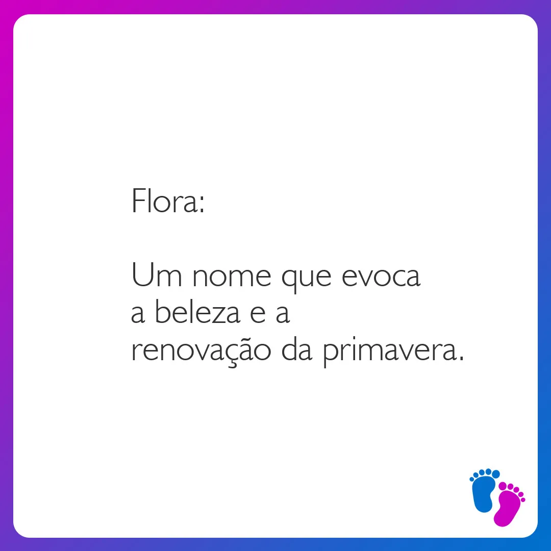 Flora | Significado, origem e curiosidades do nome