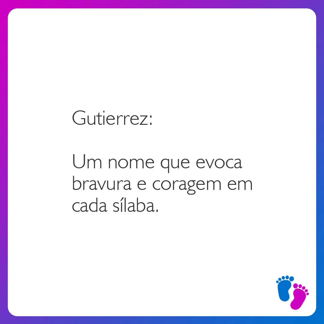 Gutierrez | Significado, origem e curiosidades do nome