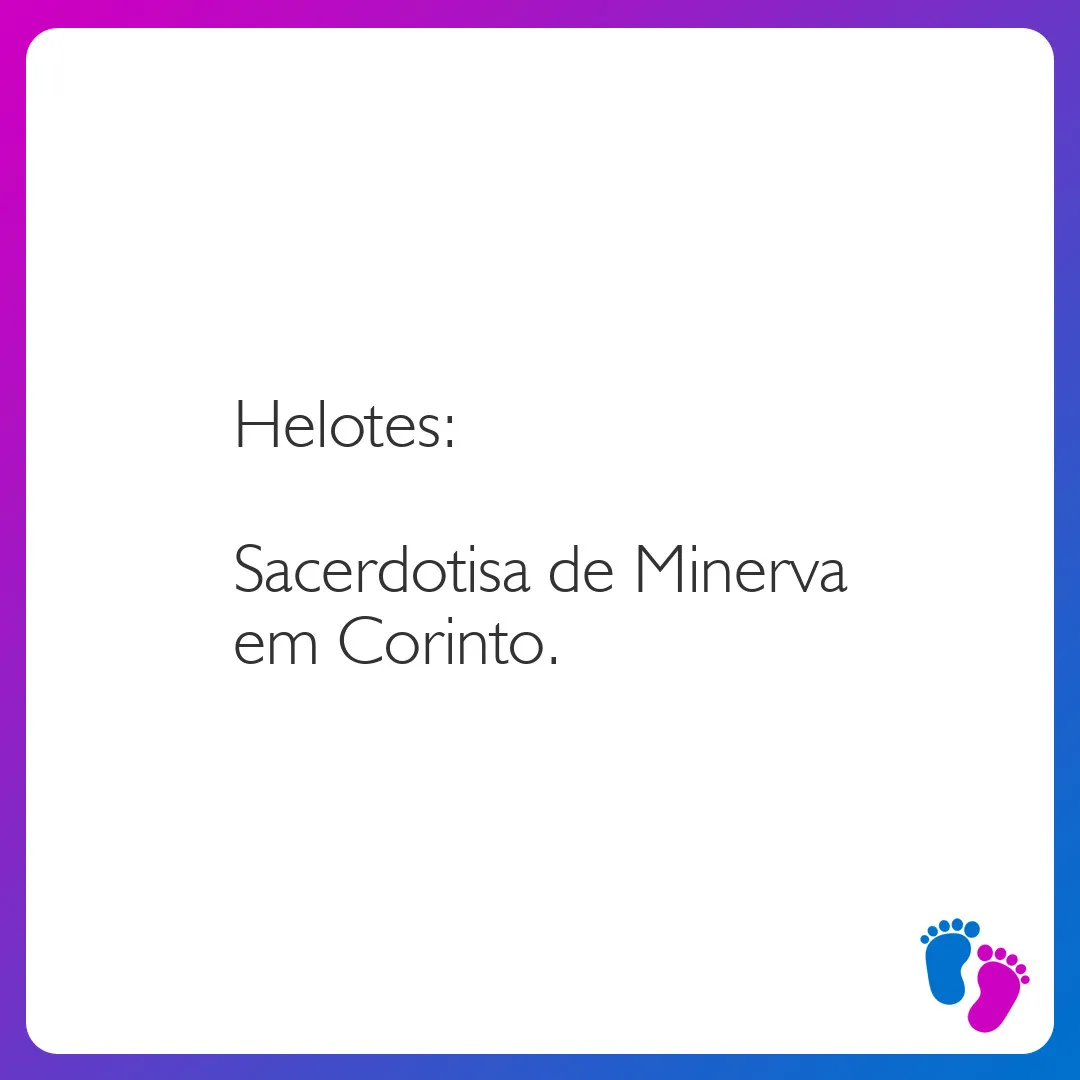 Helotes | Significado, origem e curiosidades do nome