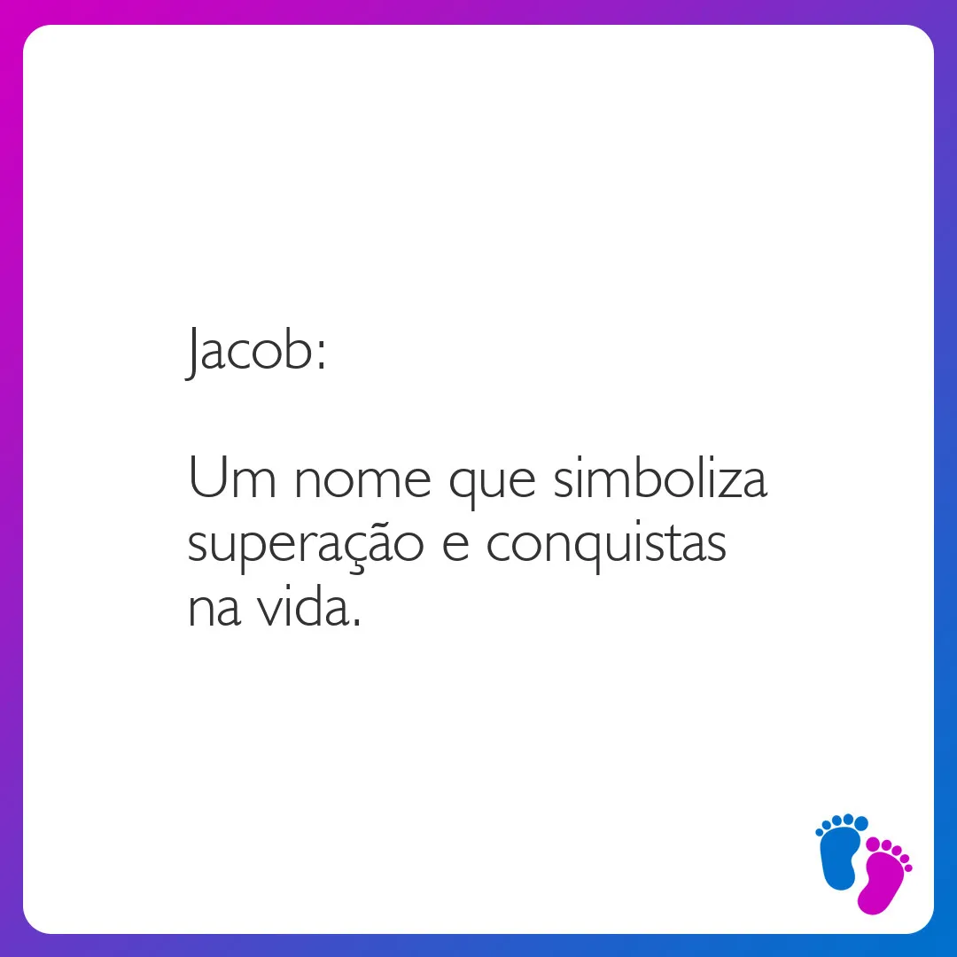 Jacob | Significado, origem e curiosidades do nome
