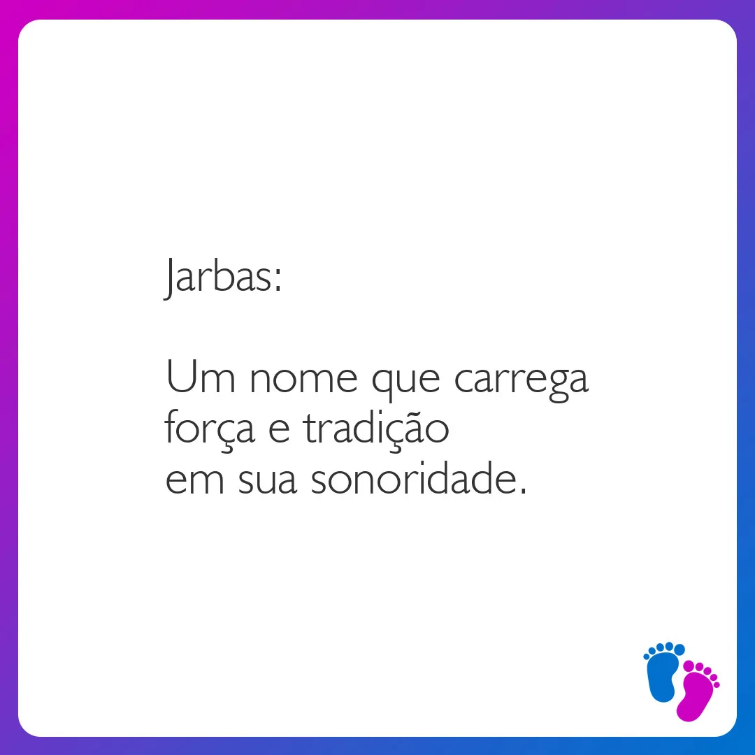 Jarbas | Significado, origem e curiosidades do nome