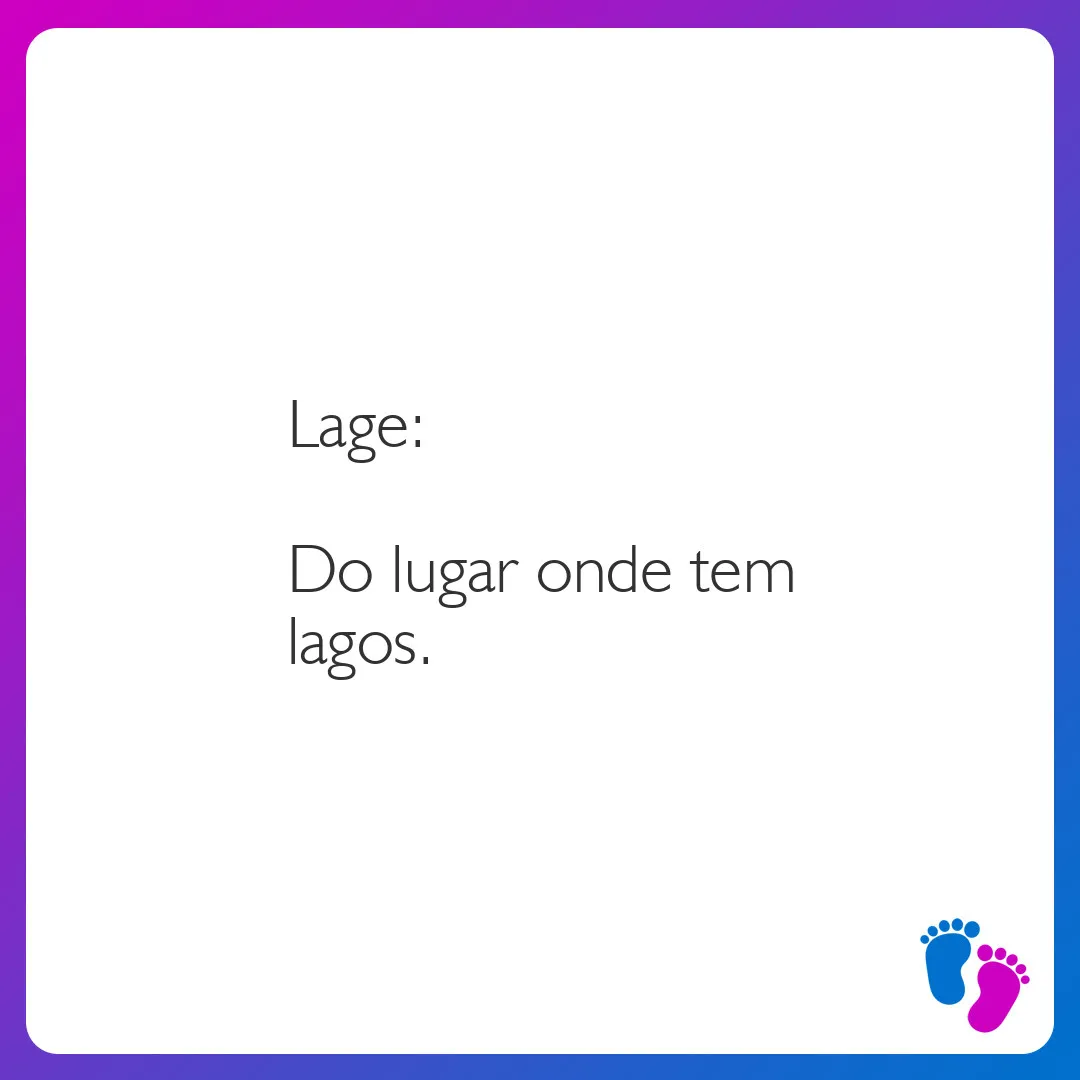 Lage | Significado, origem e curiosidades do nome