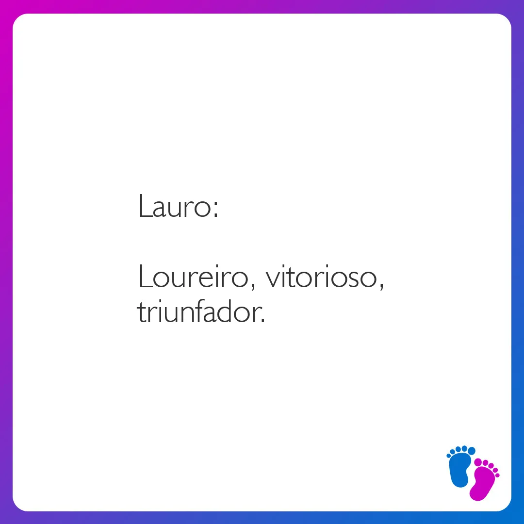 Lauro | Significado, origem e curiosidades do nome