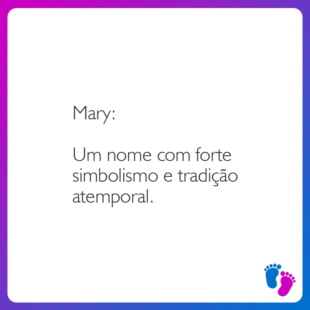 Mary | Significado, origem e curiosidades do nome