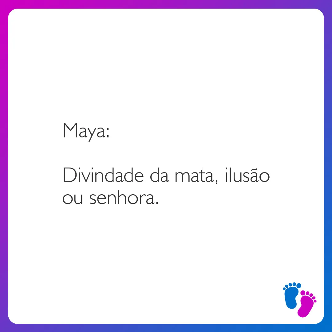 Maya | Significado, origem e curiosidades do nome