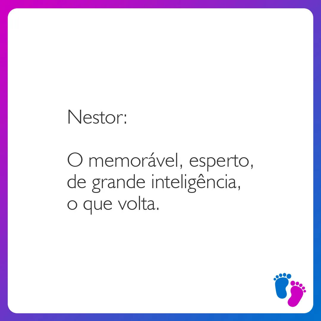 Nestor | Significado, origem e curiosidades do nome