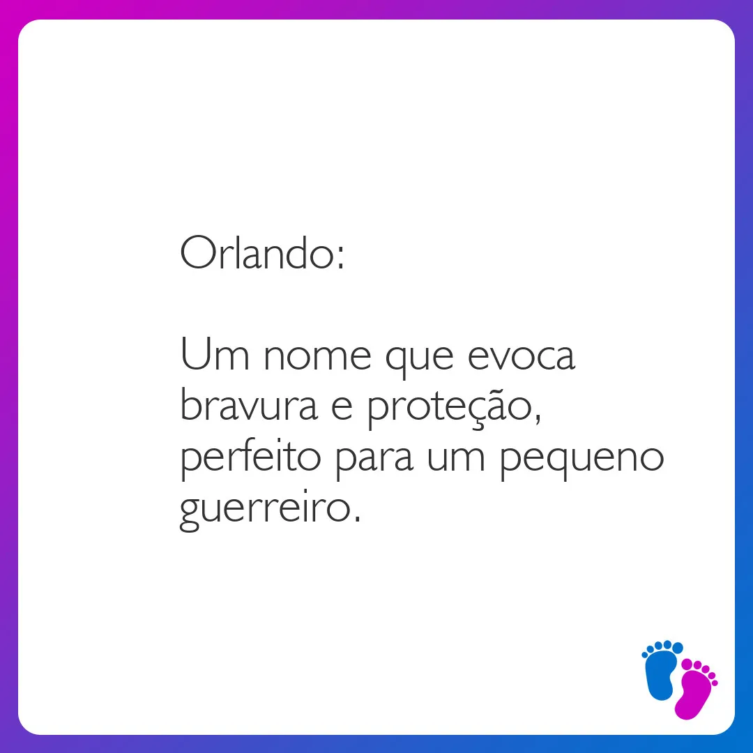 Orlando | Significado, origem e curiosidades do nome