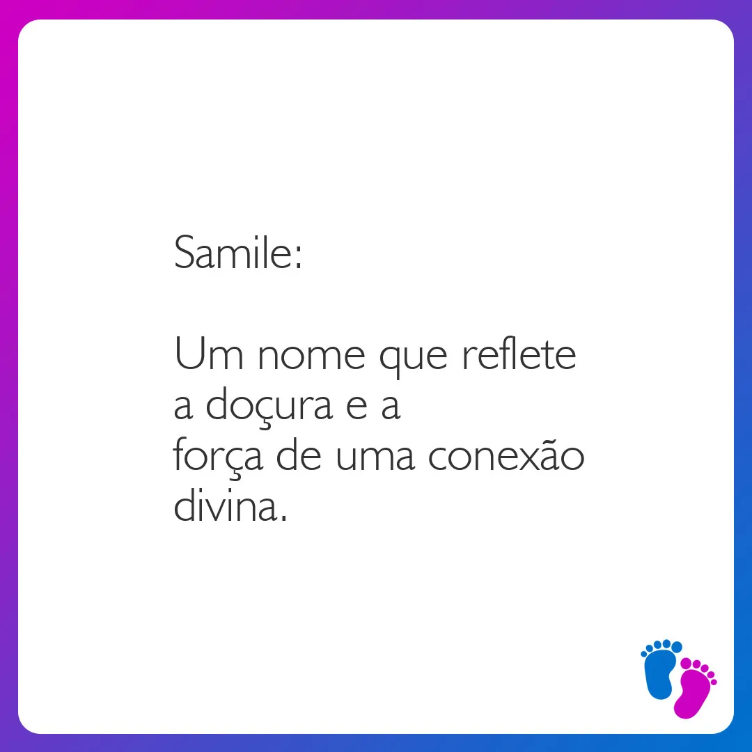 Samile | Significado, origem e curiosidades do nome