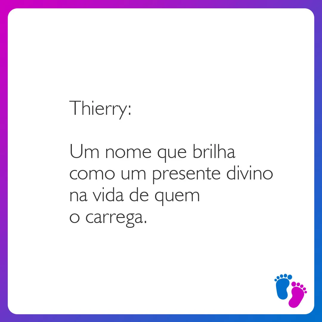 Thierry | Significado, origem e curiosidades do nome
