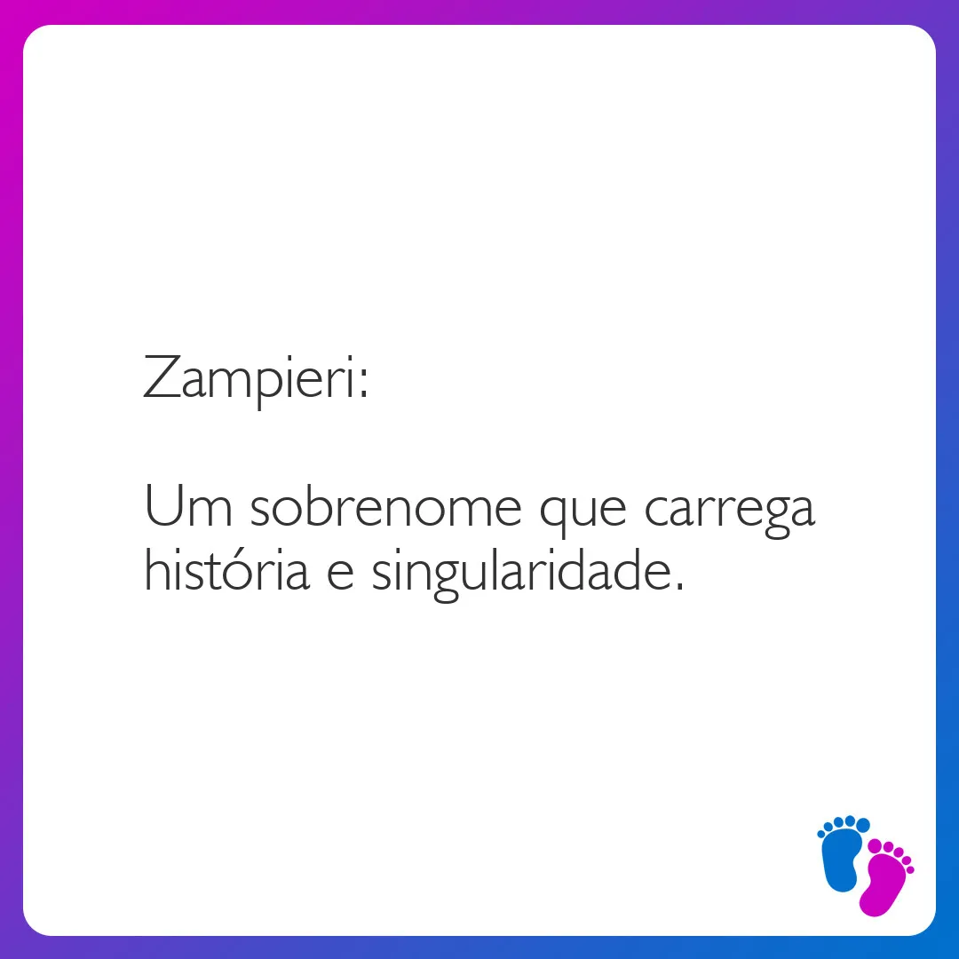Zampieri | Significado, origem e curiosidades do nome