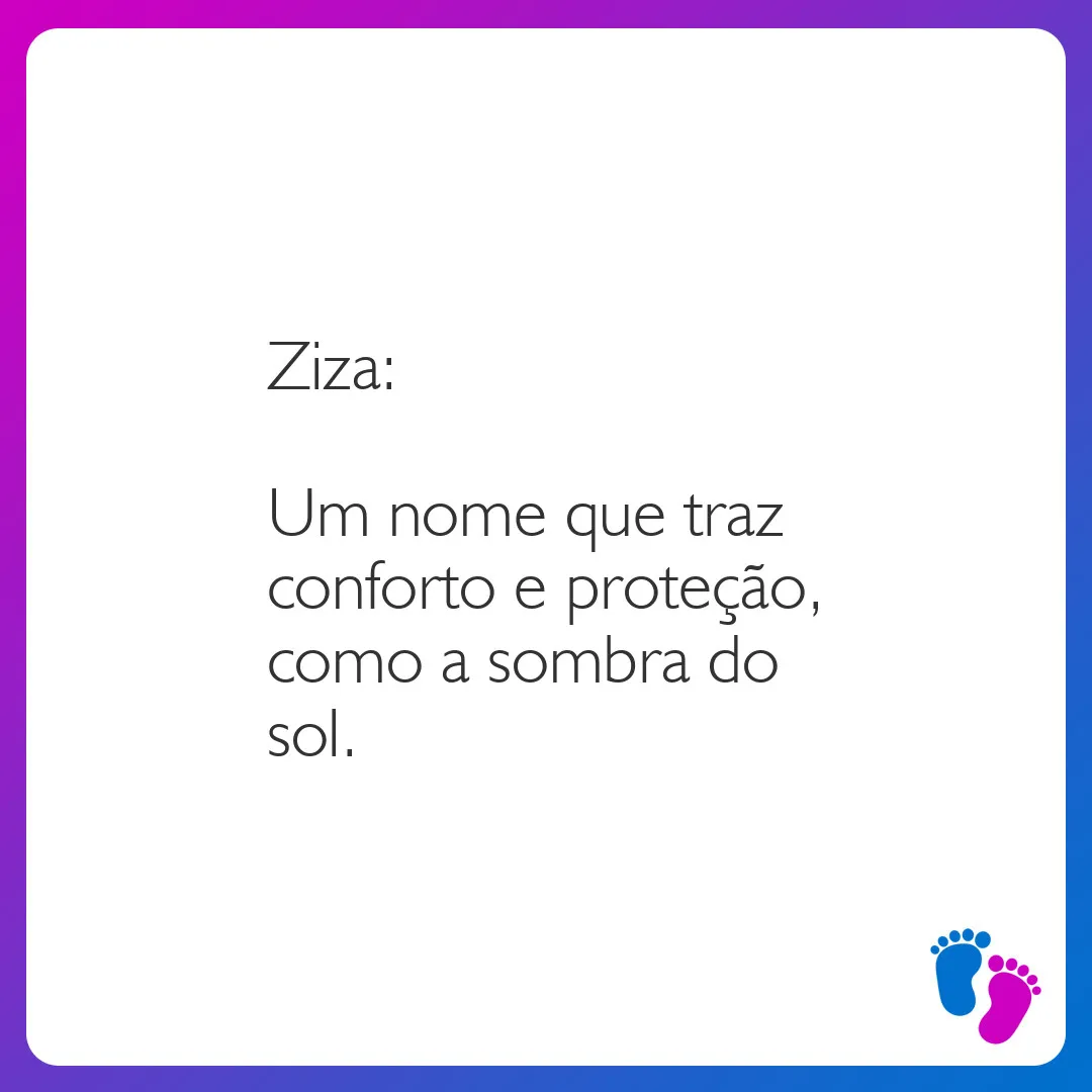 Ziza | Significado, origem e curiosidades do nome