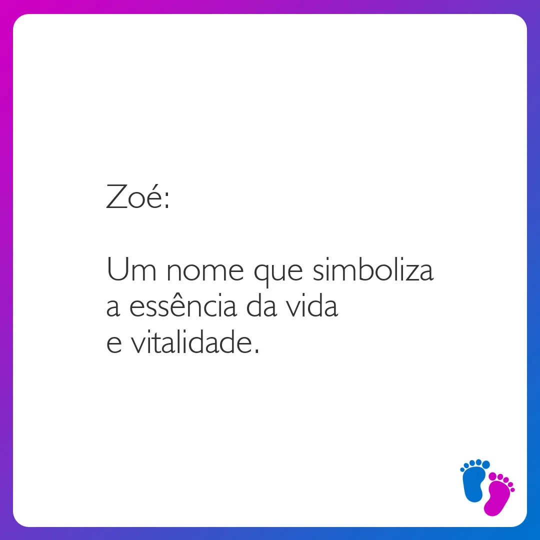 Zoé | Significado, origem e curiosidades do nome